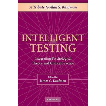 Intelligent Testing: Integrating Psychological