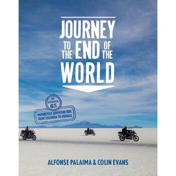 Journey to the End of the World: The Expedition