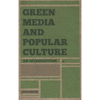 Green Media and Popular Culture: An Introductio