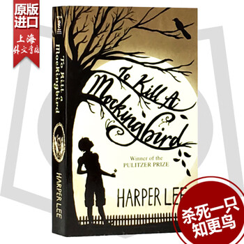 【外文书店】杀死一只知更鸟 英文版原版书 To Kill a Mockingbird 英文原著小说书