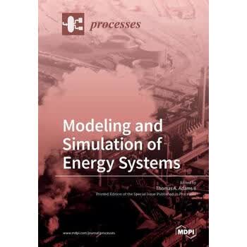 Processes Modeling and Simulation of Energy Syst