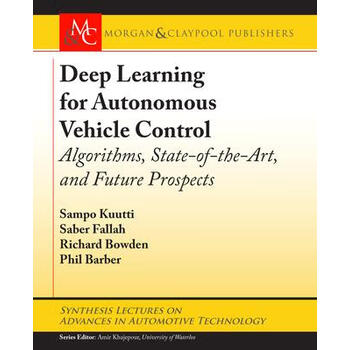 Deep Learning for Autonomous Vehicle Control: Al