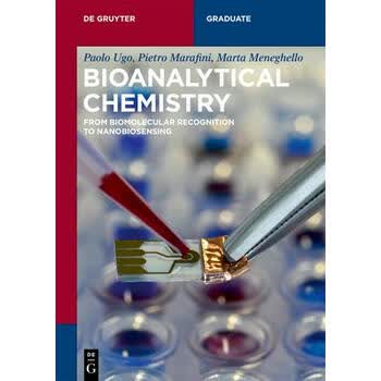 Bioanalytical Chemistry: From Biomolecular Reco