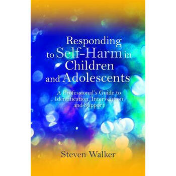 Responding to Self-Harm in Children and Adolesc