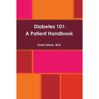 Diabetes 101: A Patient Handbook