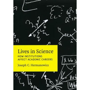 Lives in Science: How Institutions Affect Acade