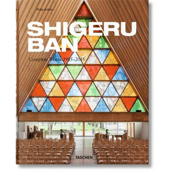 Shigeru Ban. Complete Works 1985-2015