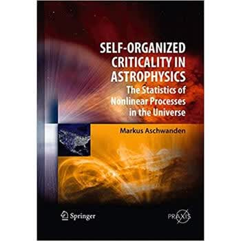 Self-Organized Criticality in Astrophysics: The