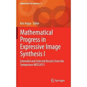 Mathematical Progress in Expressive Image Synth