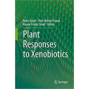 Plant Responses to Xenobiotics