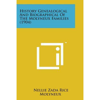 History Genealogical and Biographical of the Mo