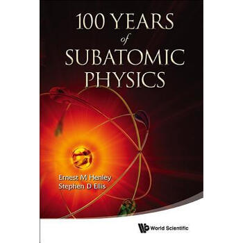 高被引100 Years of Subatomic Physics