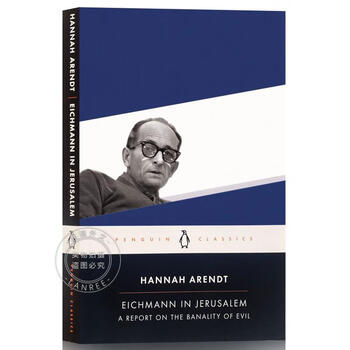 艾希曼在耶路撒冷 Eichmann in Jerusalem: A Report on ...