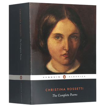Christina Rossetti Complete Poems克里斯蒂娜罗塞蒂 英文原版预售
