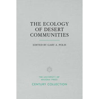 The Ecology of Desert Communities               