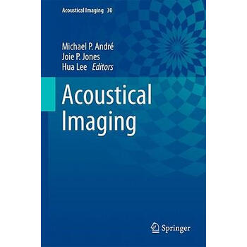 Acoustical Imaging, Volume 30