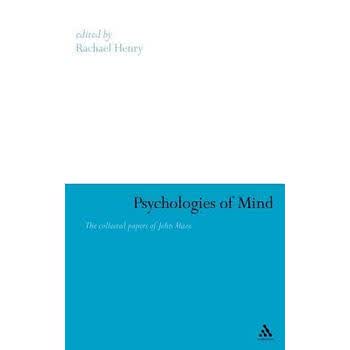 Psychologies of Mind: The Collected Papers of J