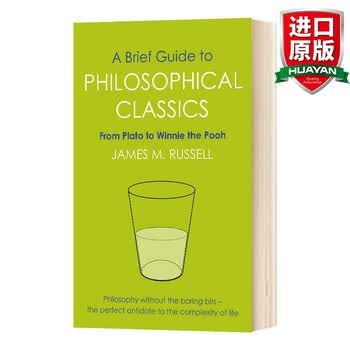 A Brief Guide to Philosophical Classics 英文原版 从柏拉图到维尼熊 哲学经典导读 英文版 进口英语原版书籍