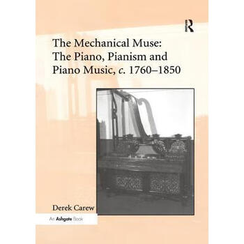 高被引The Mechanical Muse: The Piano, Pianism and