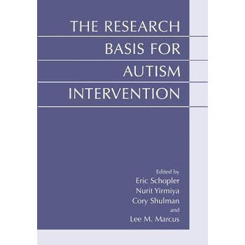 The Research Basis for Autism Intervention