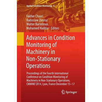 Advances in Condition Monitoring of Machinery i