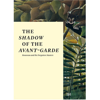 订购The Shadow of the Avant-garde前卫艺术的影子