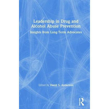 Leadership in Drug and Alcohol Abuse Prevention