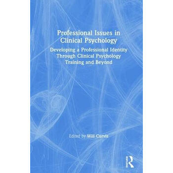 Professional Issues in Clinical Psychology: Dev