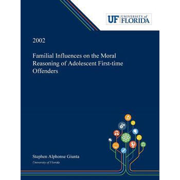 Familial Influences on the Moral Reasoning of A