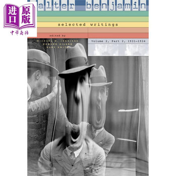 瓦尔特·本雅明：选集卷二英文原版Walter Benjamin:SelectedWritings