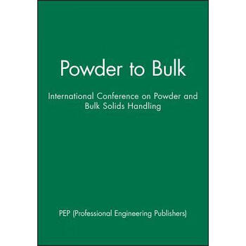 Powder to Bulk: International Conference on Pow