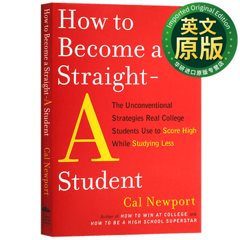如何成为有效学习的高手 英文原版 How to Become a Straight-AStudent
