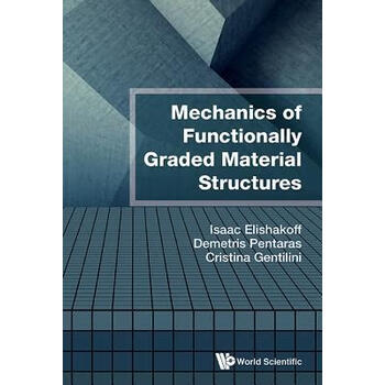 Mechanics of Functionally Graded Material Struc