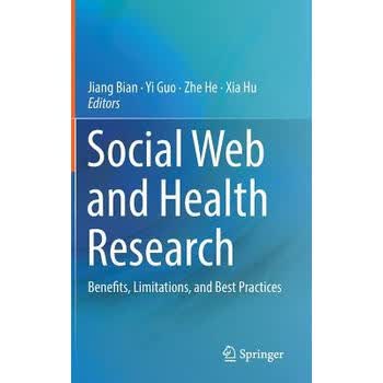 Social Web and Health Research: Benefits, Limita