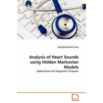 Analysis of Heart Sounds Using Hidden Markovian