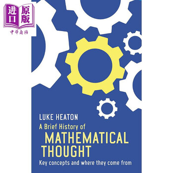 数学思想简史 英文原版 Mathematical Thought Luke Heaton