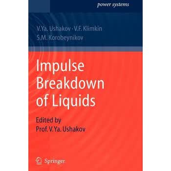 Impulse Breakdown of Liquids