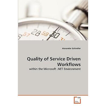 Quality of Service Driven Workflows