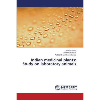 Indian Medicinal Plants: Study on Laboratory Ani