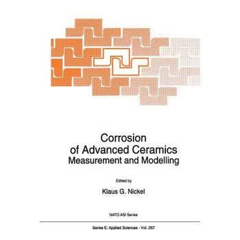 Corrosion of Advanced Ceramics: Measurement and