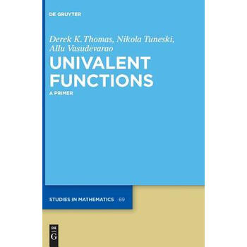 Univalent Functions: A Primer