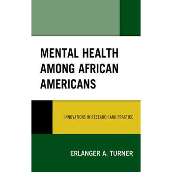 Mental Health Among African Americans: Innovati