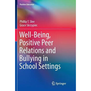 Well-Being, Positive Peer Relations and Bullyin