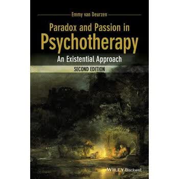 Paradox and Passion in Psychotherapy: An Existe