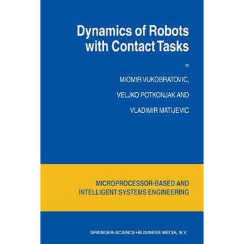 Dynamics of Robots with Contact Tasks