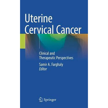 Uterine Cervical Cancer: Clinical and Therapeuti