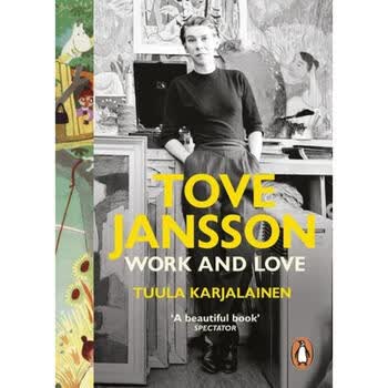 Tove Jansson: Work and Love