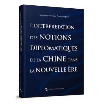 L'interpretation des notions dliplomatiques de la 