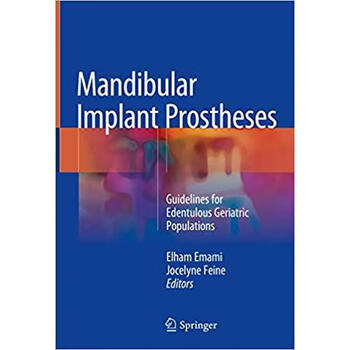 Mandibular Implant Prostheses: Guidelines for Ed