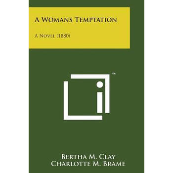A Womans Temptation: A Novel (1880)